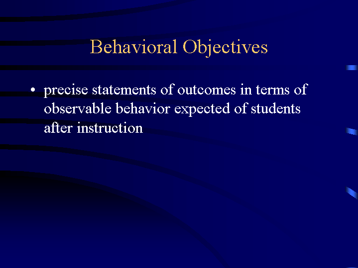 Behavioral Objectives